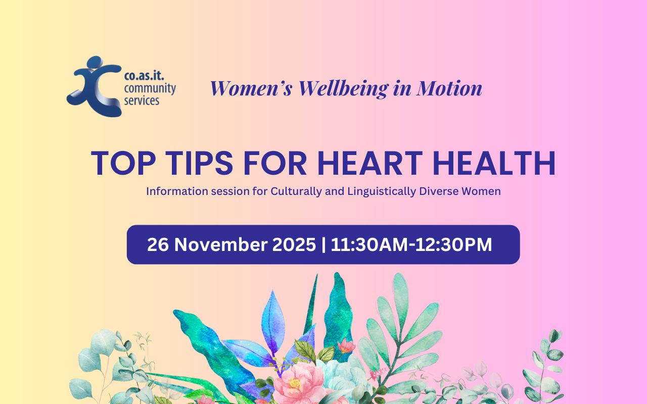Top Tips for Heart Health Session - Co.As.It. Community Services Ltd.